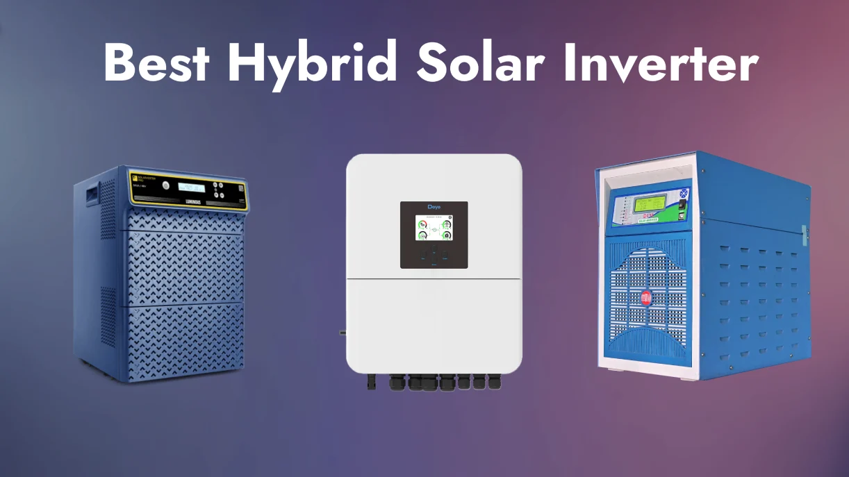 Best Hybrid Solar Inverters in India