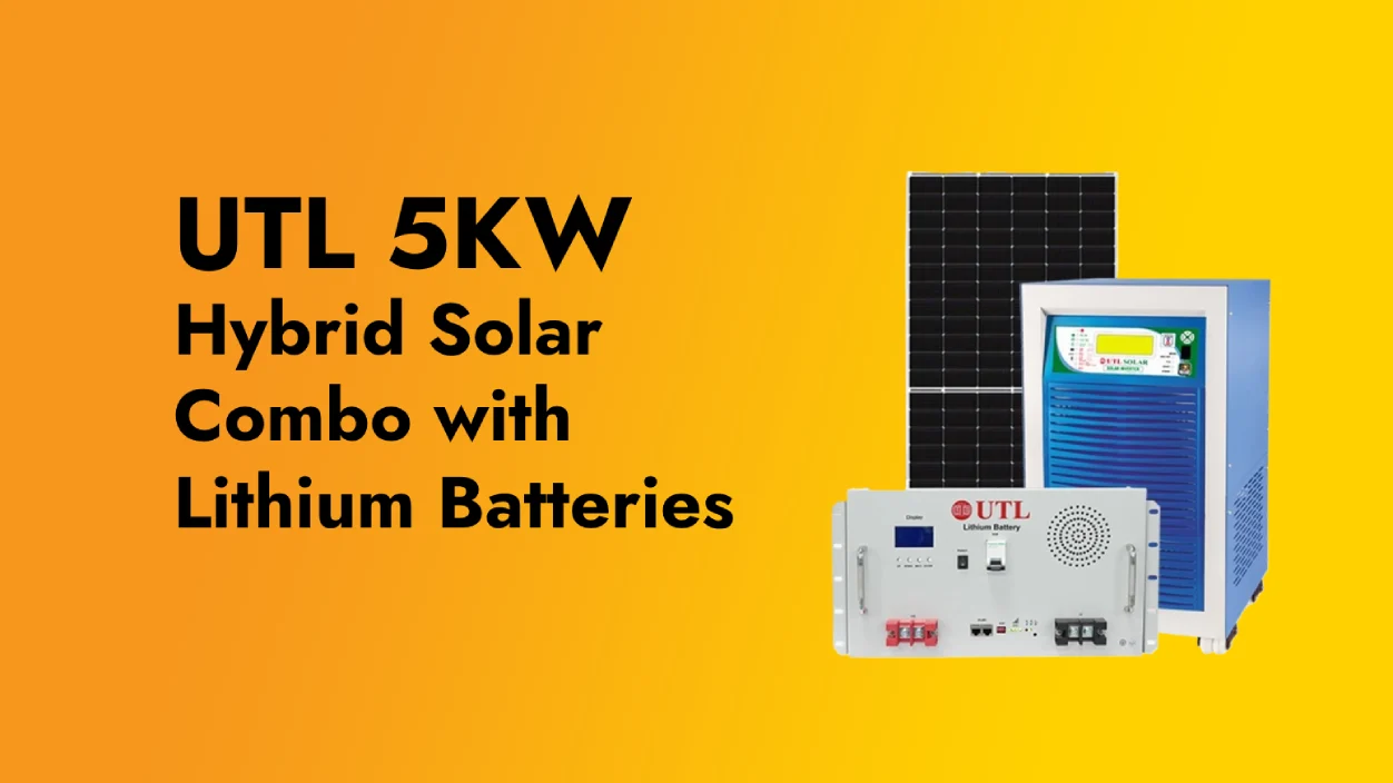 UTL 5KW Hybrid Solar Combo with Lithium Batteries